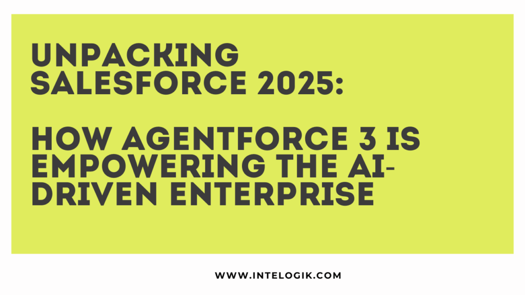 Top 10 New Salesforce Features in 2025 Release That You Shouldn't Miss